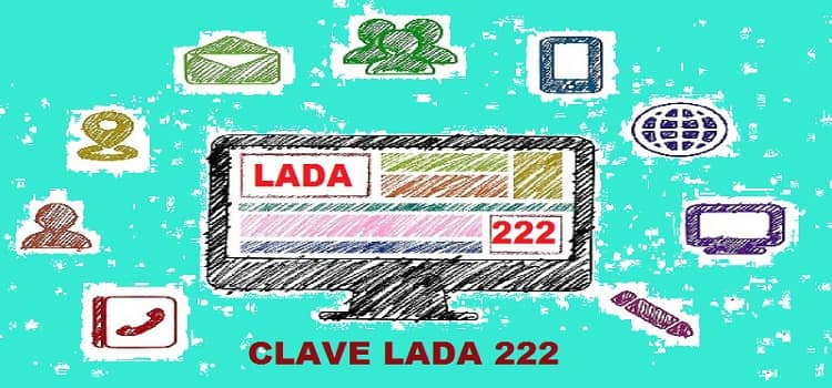 LADA 222 ️ ¿De dónde es esta Clave de Larga Distancia en México