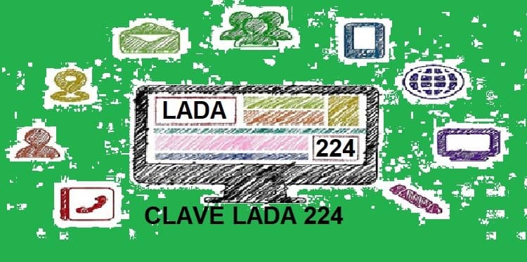 LADA 224 ️ ¿ De dónde es esta Clave de Larga Distancia en México