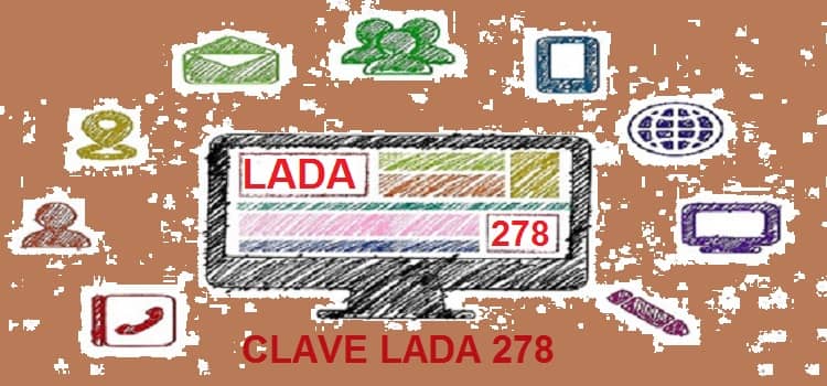 LADA 278 ️ ¿De dónde es esta Clave de Larga Distancia en México