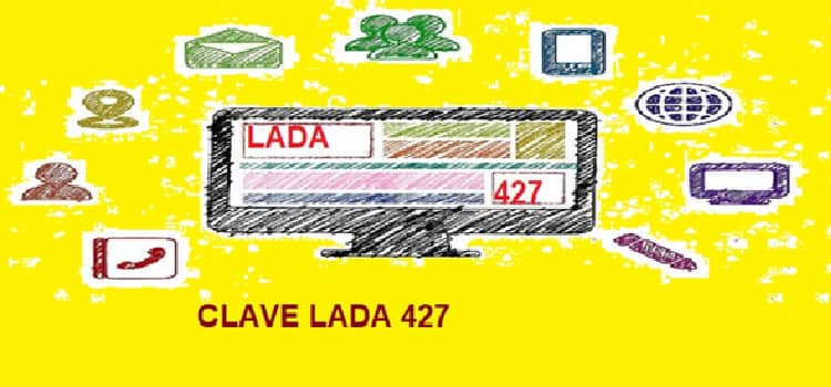 LADA 427 ️ ¿ De dónde es esta Clave de Larga Distancia en México