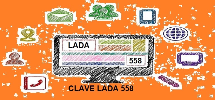 LADA 558 ️ ¿ De dónde es esta Clave de Larga Distancia en México
