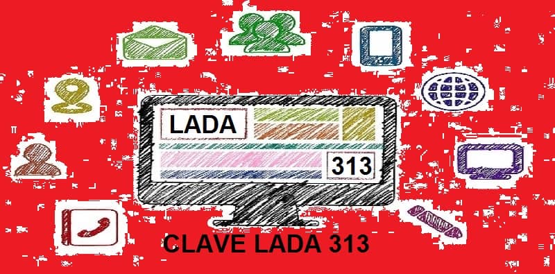 LADA 313 ️ ¿De dónde es esta Clave de Larga Distancia en México?