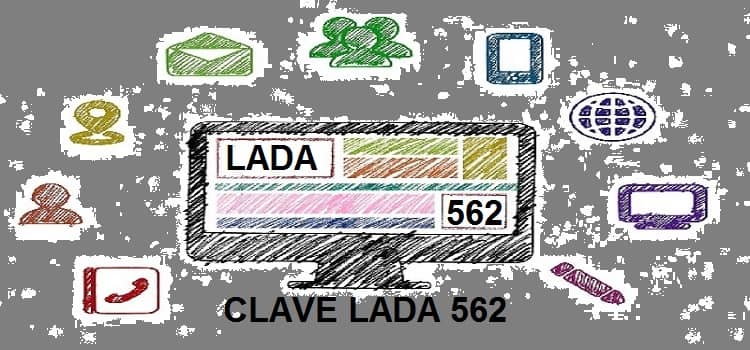 LADA 562 ️ ¿ De dónde es esta Clave de Larga Distancia en México