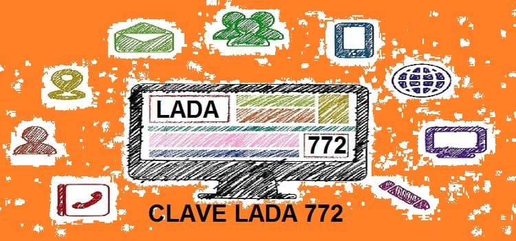 LADA 772 ️ ¿ De dónde es esta Clave de Larga Distancia en México