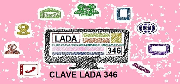 LADA 346 ️ ¿ De dónde es esta Clave de Larga Distancia en México